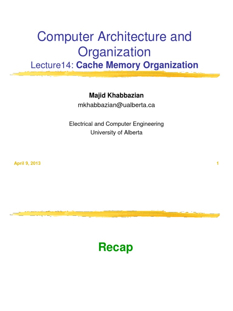 Cache Memory Organization and Types: An Overview of Cache Hierarchies ...