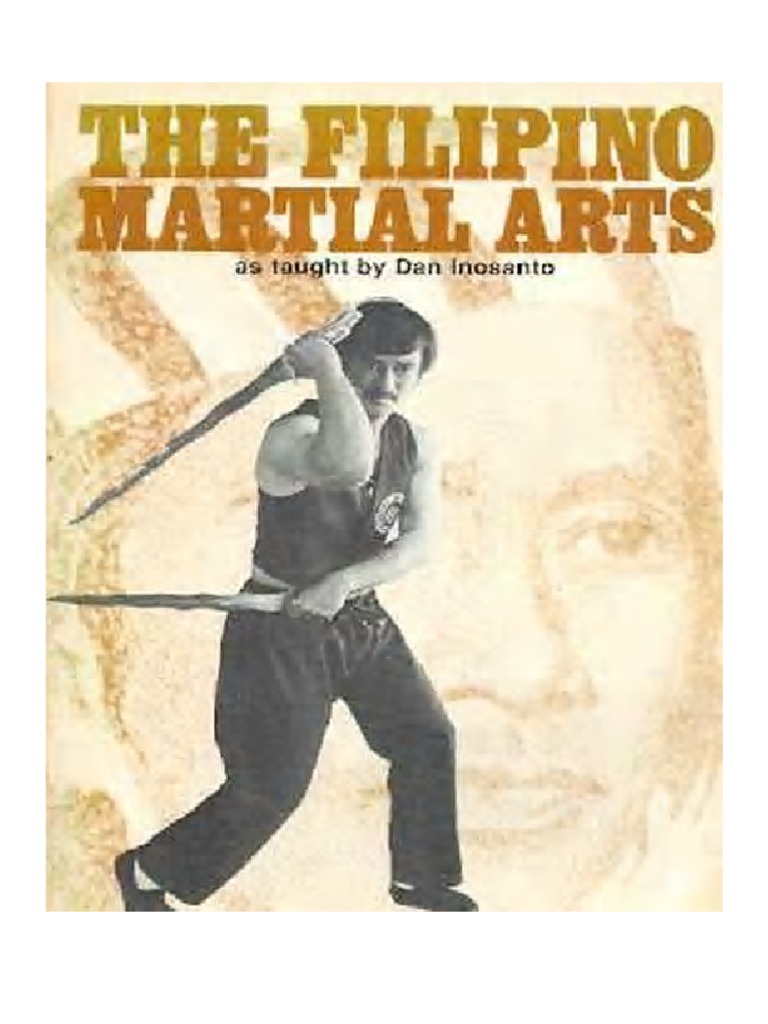 Inosanto Dan - The Filipino Martial Arts | PDF