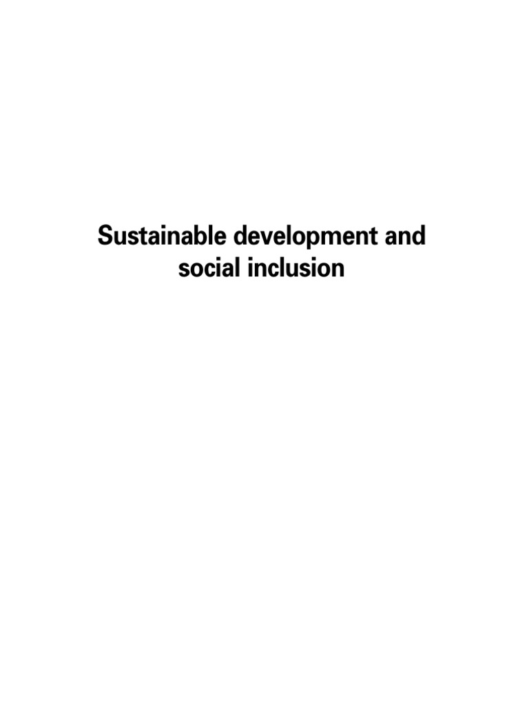 Sustainable Development and Social Inclusion | PDF | Sustainable ...