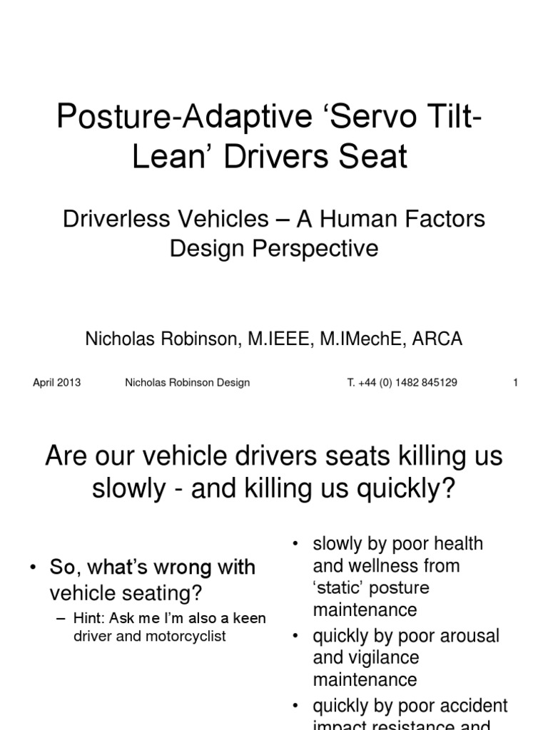 Posture-Adaptive Servo Tilt - Lean Drivers Seat: Driverless Vehicles ...