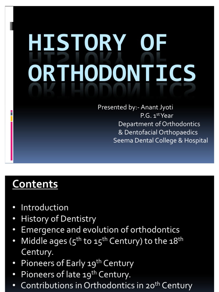 History of Ortho | Download Free PDF | Orthodontics | Dentistry