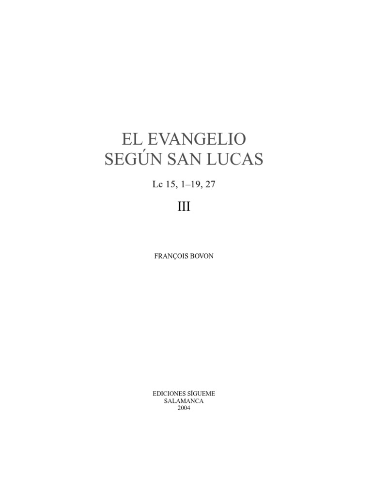 El Evangelio Segun San Lucas | PDF | Evangelio De Lucas | Evangelios