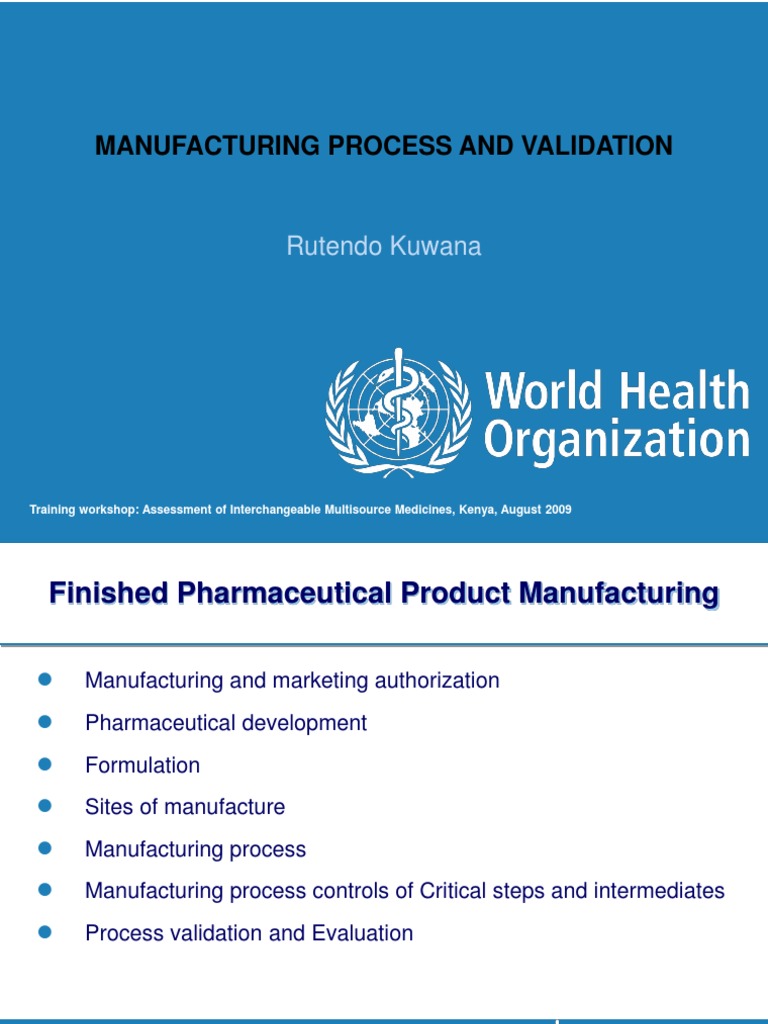 Manufacturing Process and Validation: Rutendo Kuwana | PDF ...
