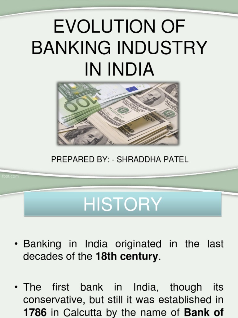 Evolution of Banking Industry in India | Reserve Bank Of India | Banks