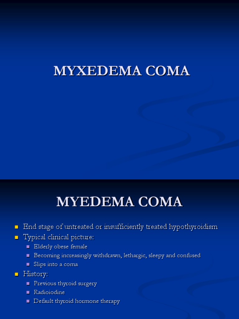 Myxedema Coma | PDF | Hypothyroidism | Coma