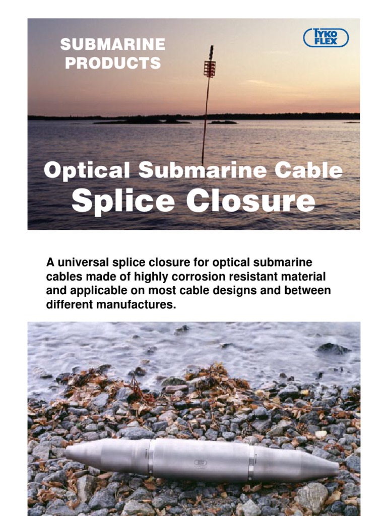 Seaflex Splice Closure | Cable | Submarines