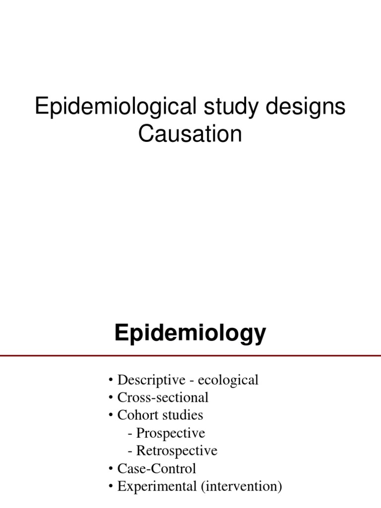 Epidemiology Study Designs | PDF | Cohort Study | Epidemiology