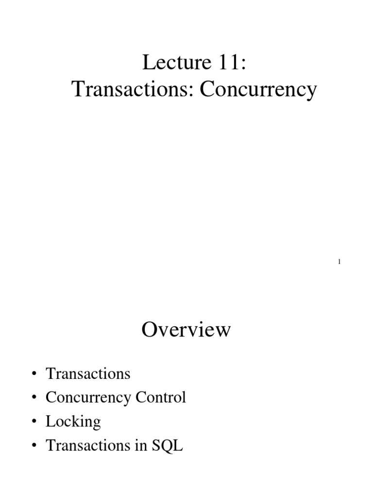 Slides 11 Transactions | PDF | Acid | Database Transaction