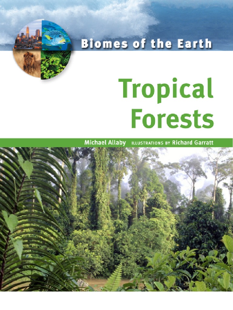 Biomes of The Earth, Tropical Forests | PDF | Earth Sciences | Physical ...