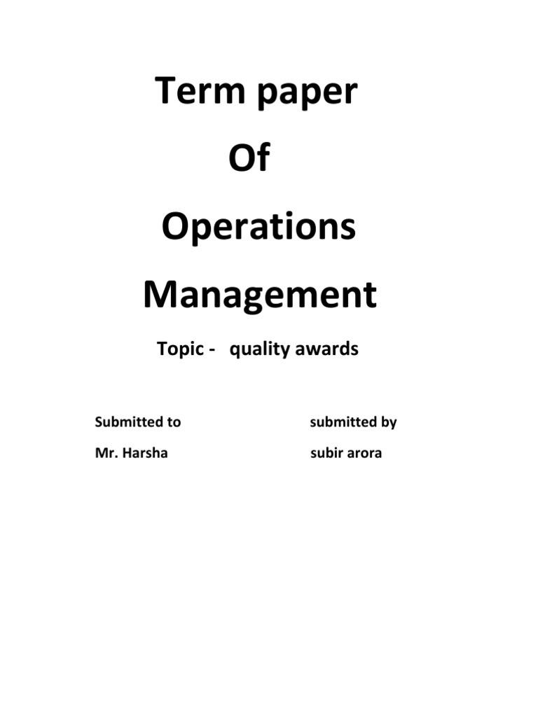 Operations Management Term Paper | PDF | Quality | Business