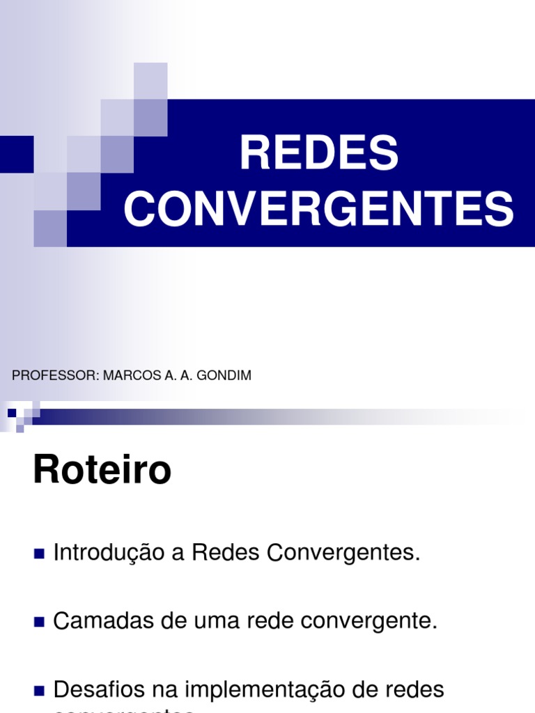 2 Redes Convergentes - Introdução | PDF | Gateway (telecomunicações ...