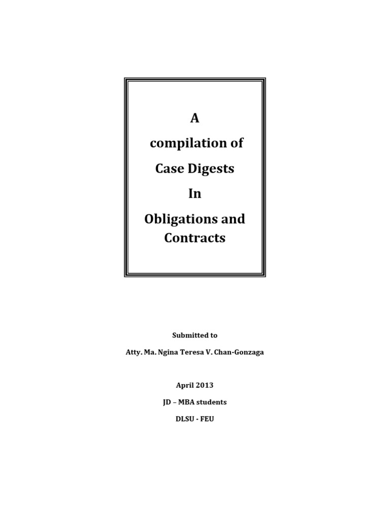 A Compilation of Case Digests in Obligations and Contracts: Submitted ...