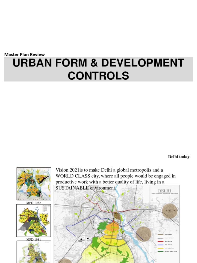 Delhi Masterplan Review | Zoning | Urban Design