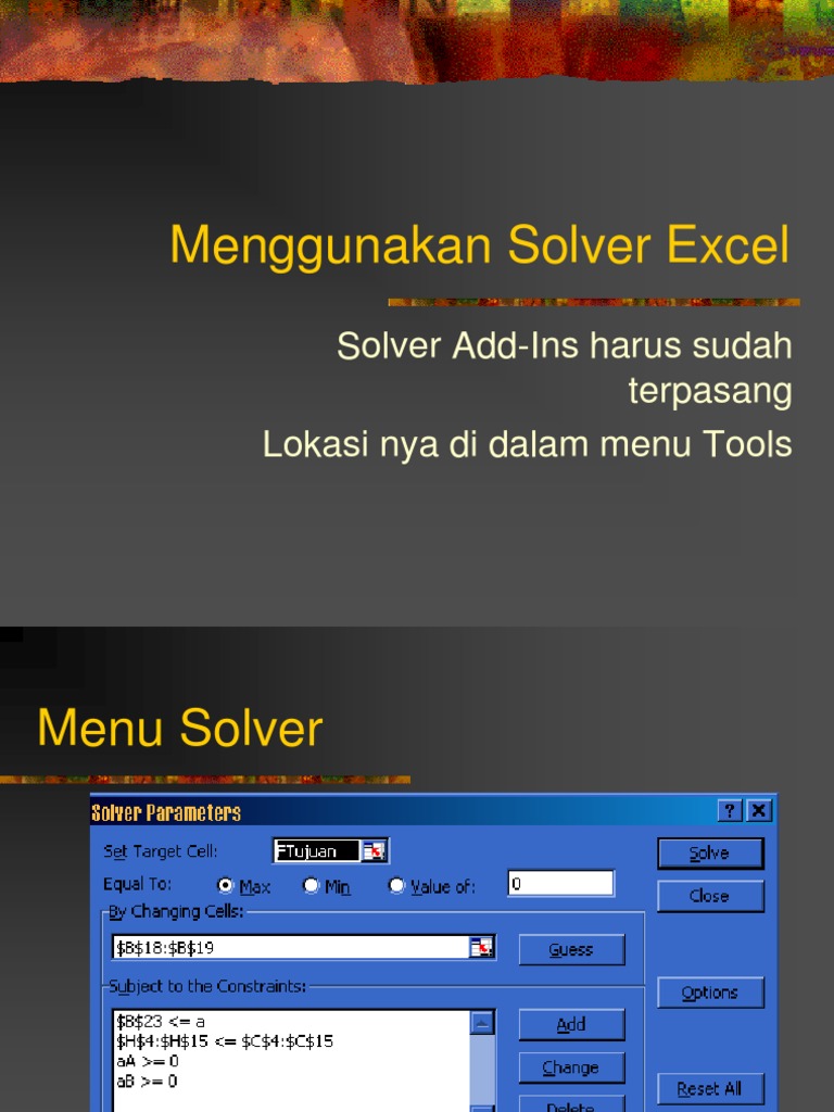 Kuliah5-Menggunakan Solver Excel | PDF | Linear Programming | Mathematical Optimization