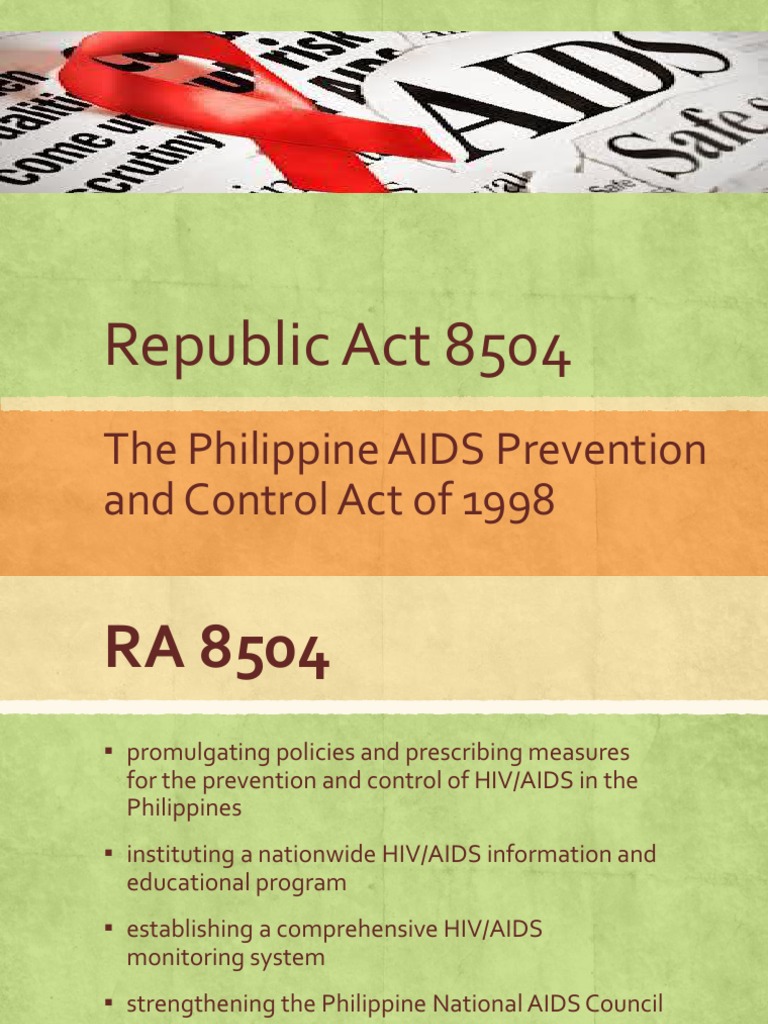 Report RA 8504 New AIDS Law | Diagnosis Of Hiv/Aids | Hiv/Aids