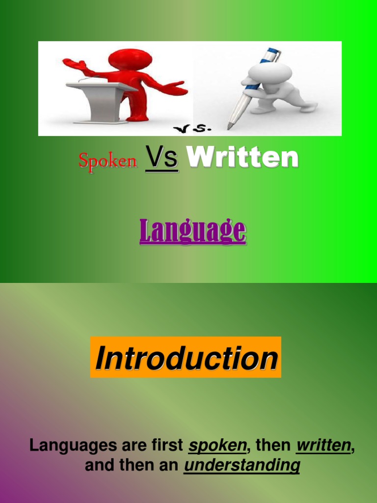 Spoken Vs Written P | PDF | English Language | Linguistics