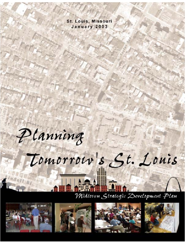 Midtown Strategic Development Plan - Planning Tomorrow's St. Louis ...
