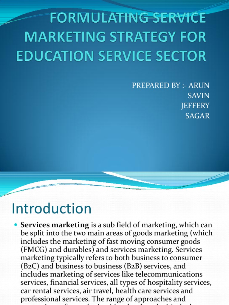 Formulating Service Marketing Strategy For Education Service Sector ...