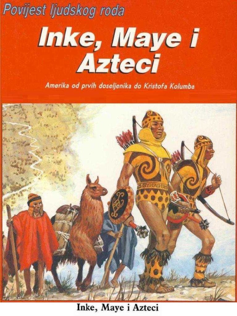 Povest Ljudskog Roda Inke Maje I Asteci | PDF