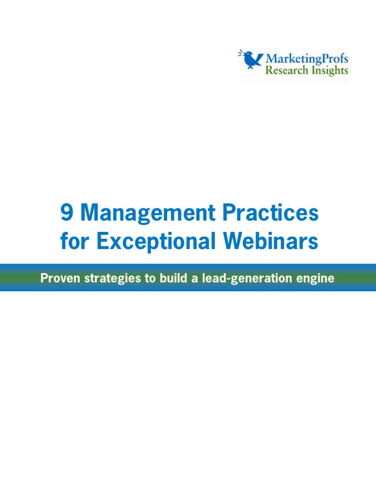 9 Management Practices For Exceptional Webinars: Proven Strategies To Build A Lead-Generation ...