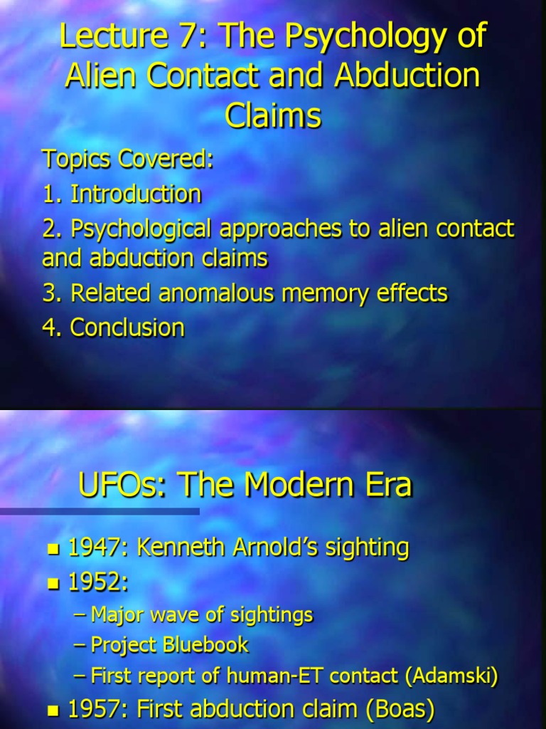 Lecture 7: The Psychology of Alien Contact and Abduction Claims | PDF ...
