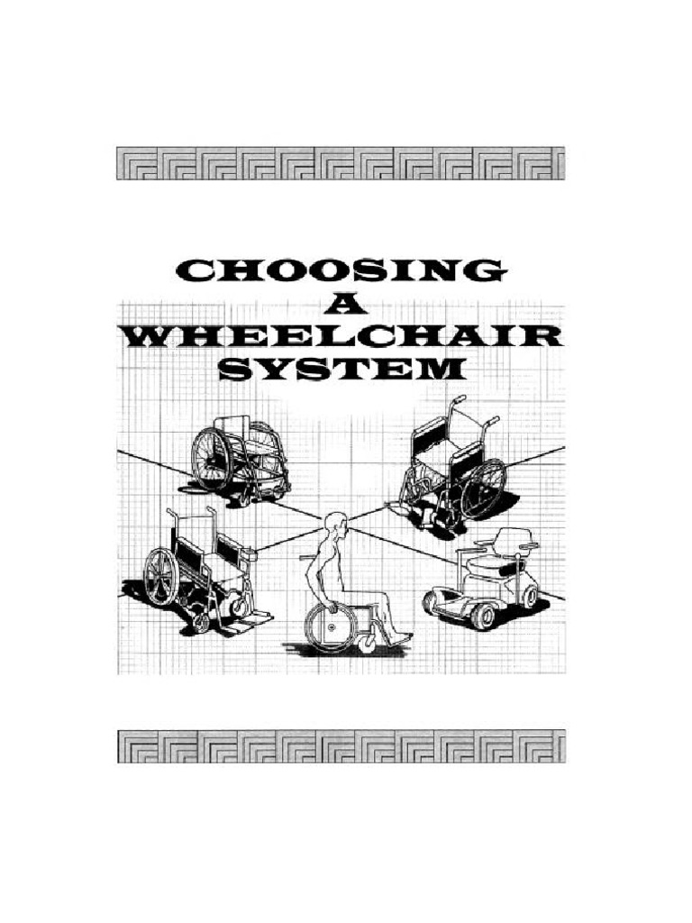 Choosing A Wheelchair System | PDF