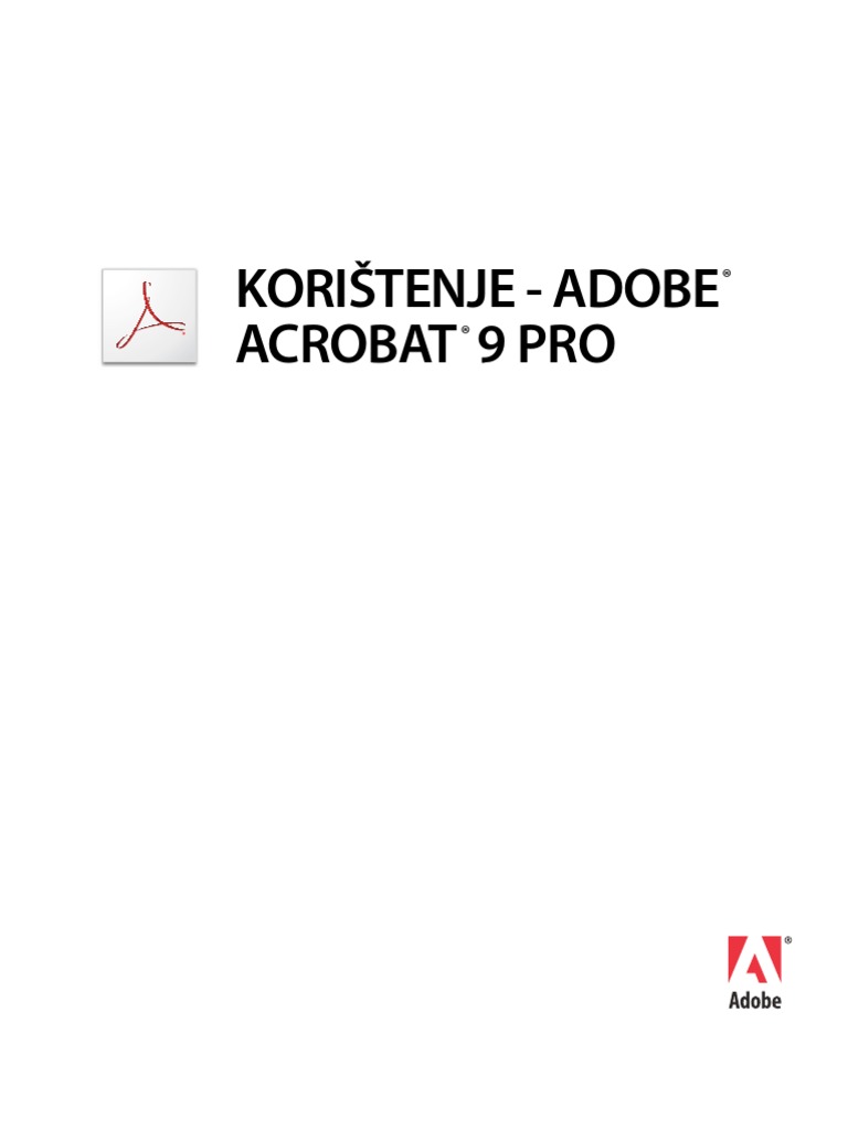 Acrobat Pro 9 Koriscenje | PDF | Application Software | Software