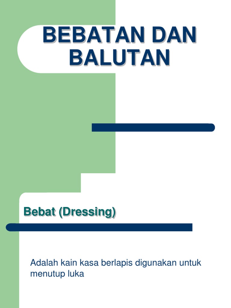 Bebatan Dan Balutan | PDF