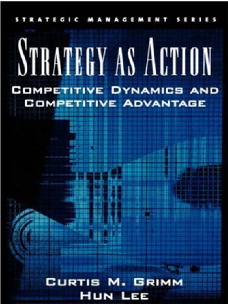 Strategy As Action | Download Free PDF | Deregulation | Competition
