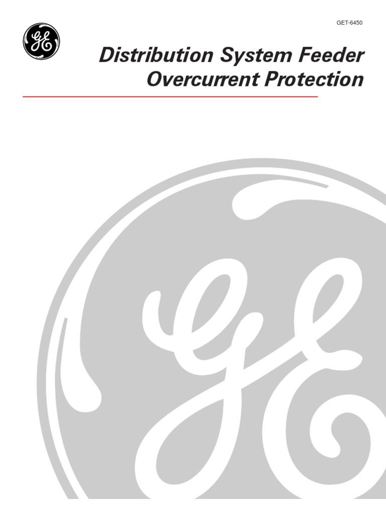 GE Distribution System Feeder Overcurrent Protection | PDF