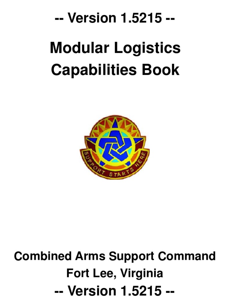 Modular Logistcs Capabilities Book - Ver 1.5215 | PDF | Battalion | Brigade