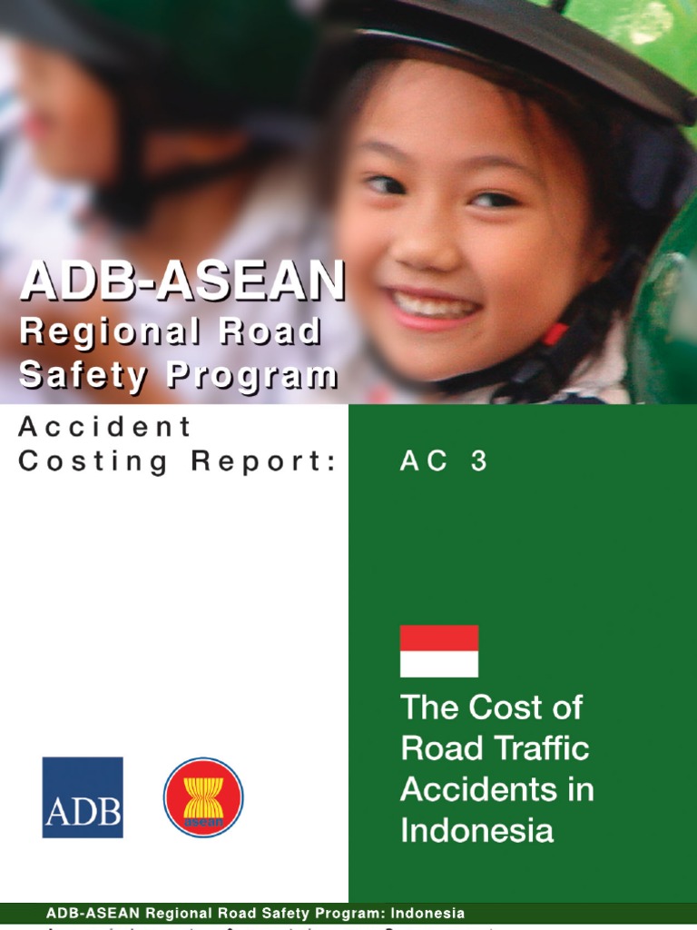 ADB ASEAN Accident Costing Rep 03 Ino | PDF | Traffic Collision | Road ...