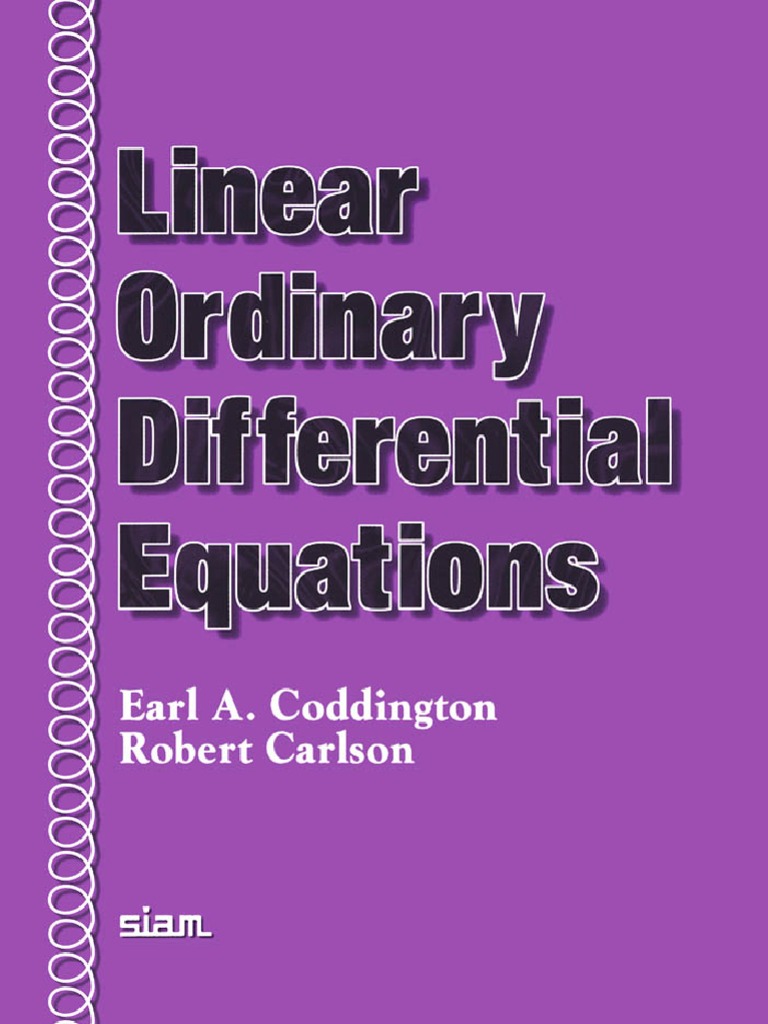 Coddington, E. Carlson, R. - Linear Ordinary Differential Equations ...