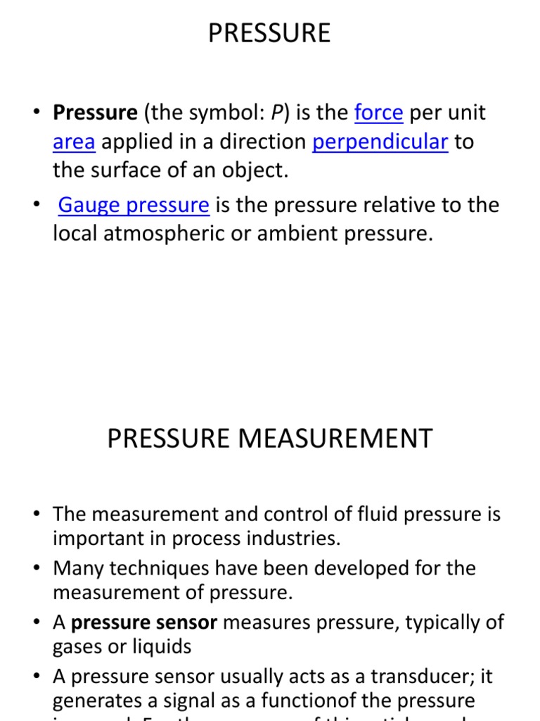 Pressure: Force Area Perpendicular Gauge Pressure | PDF