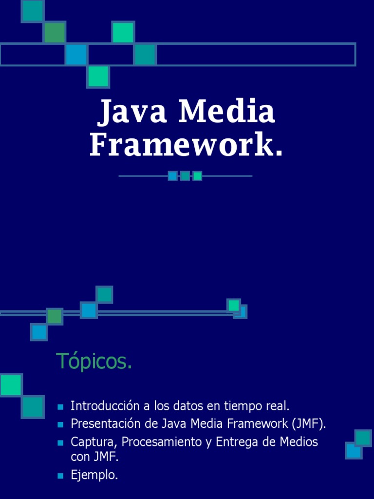 Introducción a Java Media Framework | PDF | Marco de software | Java (lenguaje de programación)