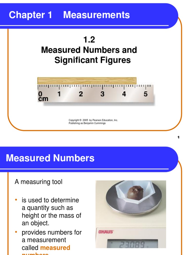 Chapter 1 Measurements: 1.2 Measured Numbers and Significant Figures ...