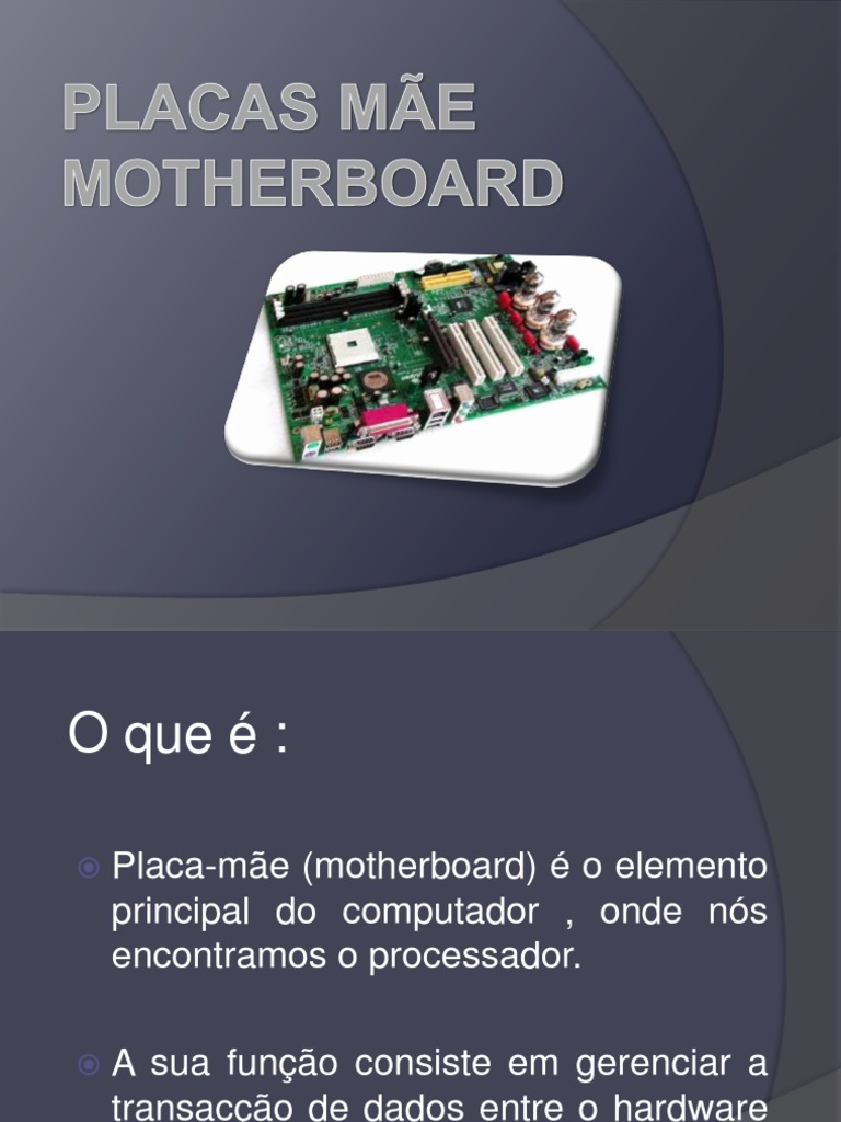 Componentes e Funções da Placa-Mãe | PDF | Hardware de computador ...