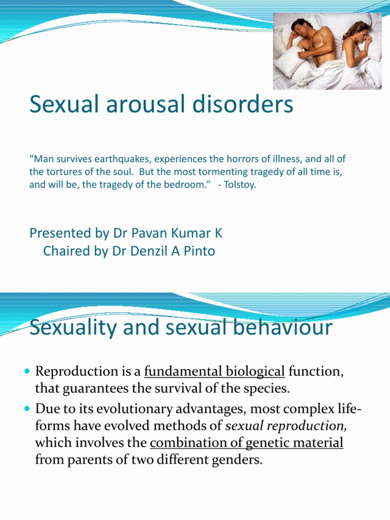 Sexual Arousal Disorders | Sexual Dysfunction | Sexual Arousal Sexual Arousal Disorders | Sexual Dysfunction | Sexual Arousal