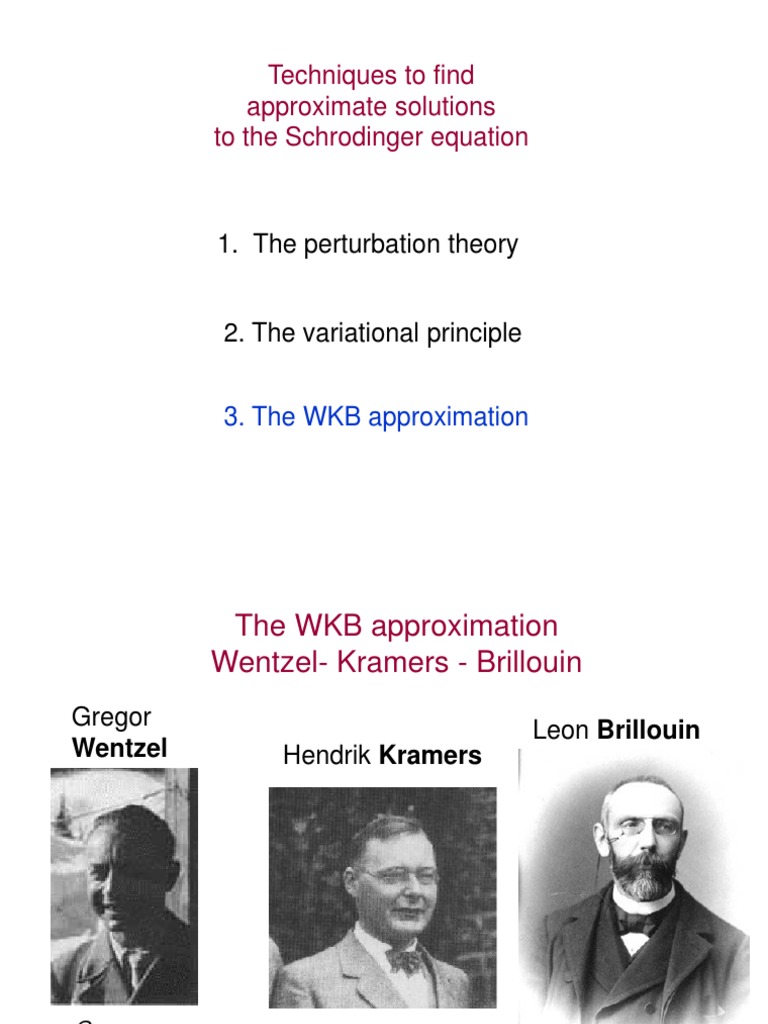 WKB Approx | PDF | Wavelength | Particle Physics