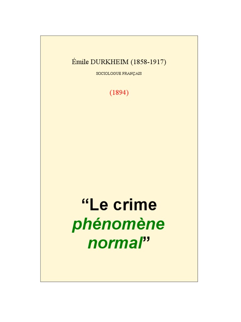 Le crime selon Durkheim: un phénomène normal | PDF | Félonie | Émile ...