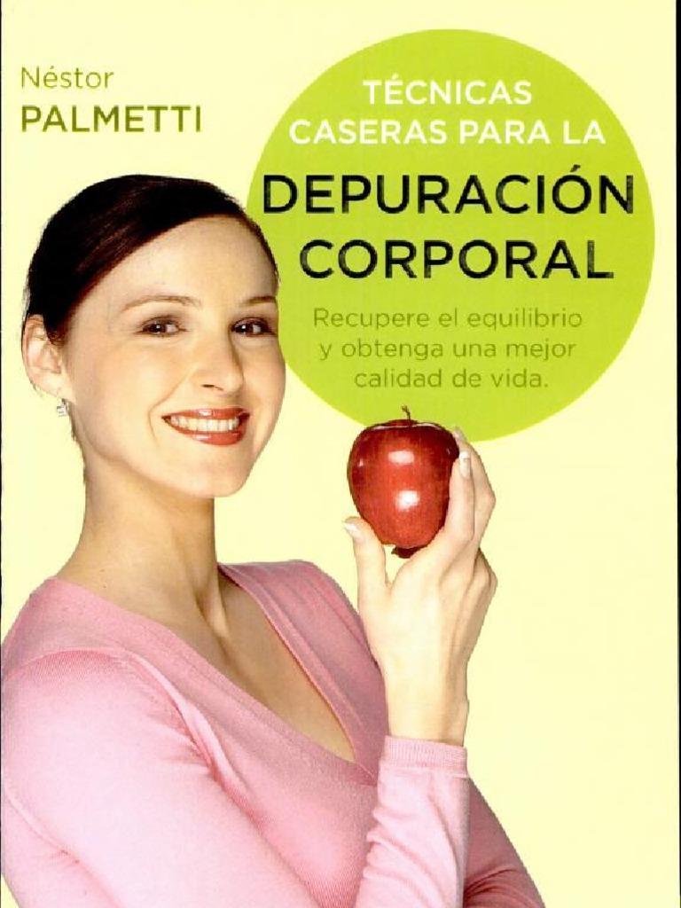Tecnicas Caseras para La Depuracion Corporal - Nestor Palmetti | PDF | Casa e Jardim
