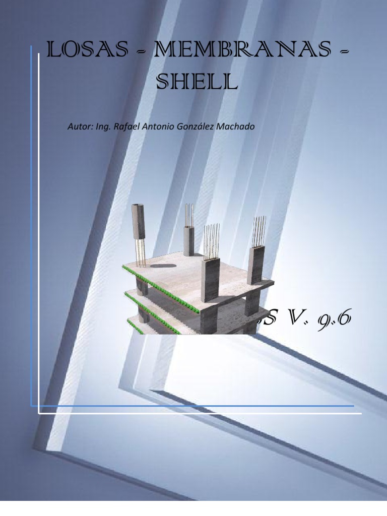 Uso de Elementos Shell y Membrane en ETABS | PDF | Método de elementos ...