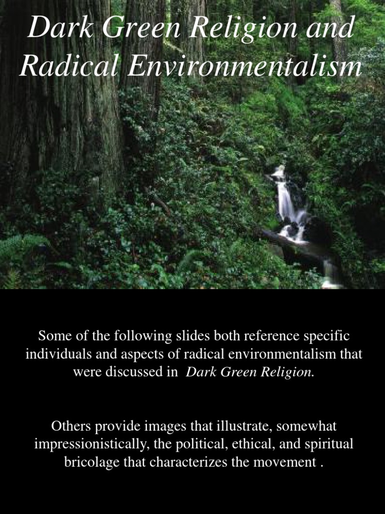 Dark Green Religion and Radical Environmentalism | PDF ...
