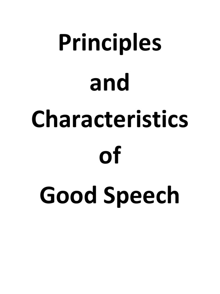 Principles of and Characteristics of Good Speech | Speech | Behavioural ...