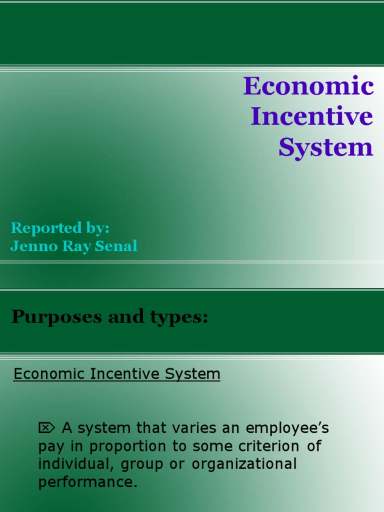 Economic Incentive System Overview | PDF | Incentive | Piece Work