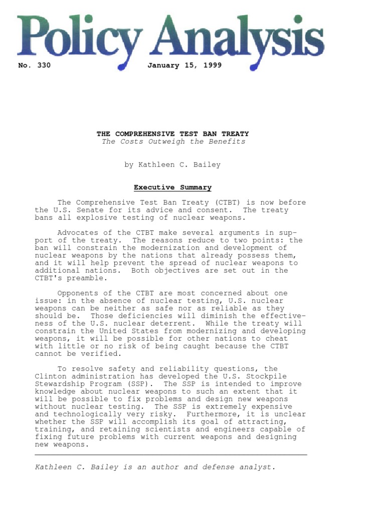 The Comprehensive Test Ban Treaty: The Costs Outweigh The Benefits ...