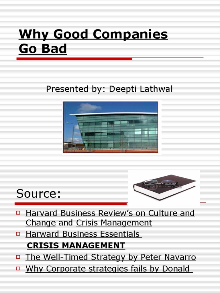 Why Good Companies Go Bad | PDF | Organizational Culture | Leadership
