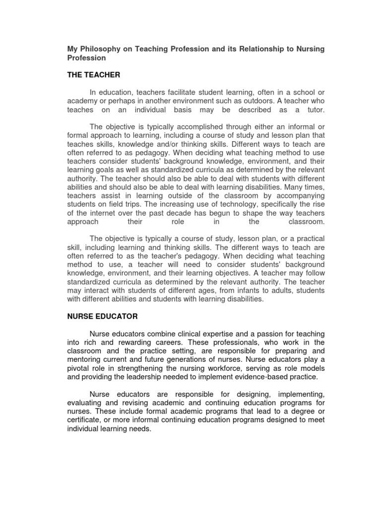 My Philosophy on Teaching Profession and its Relationship to Nursing ...