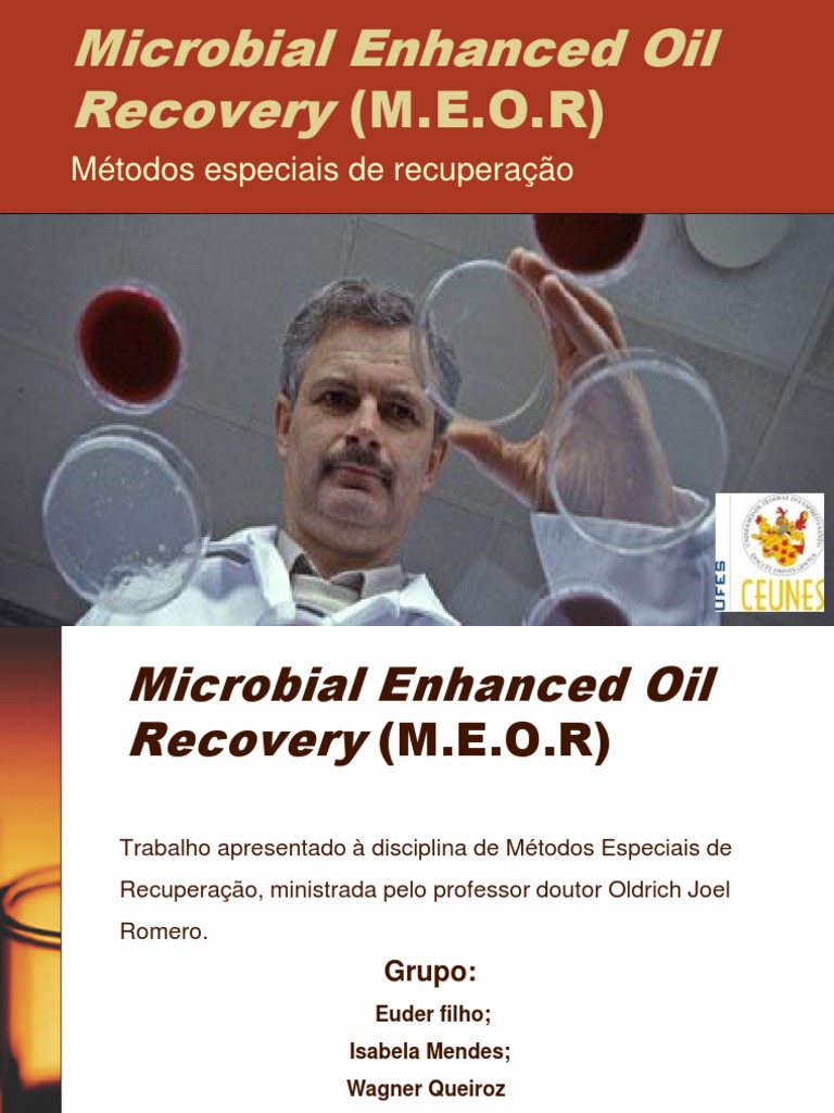 Recuperação de Petróleo com M.E.O.R. | PDF | Reservatório de petróleo ...