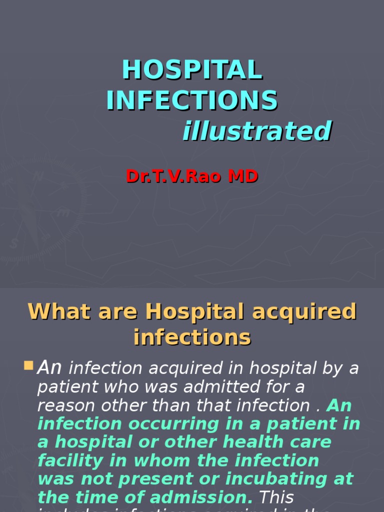 Hospital Acquired | Hospital Acquired Infection | Infection Control